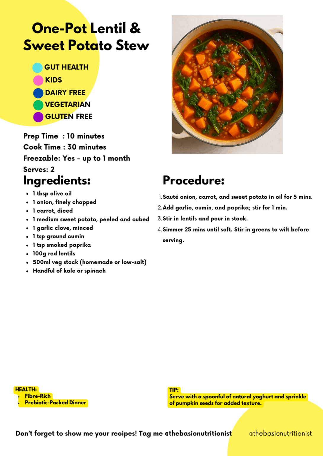 One-Pot Lentil & Sweet Potato Stew – The Basic Nutritionist
